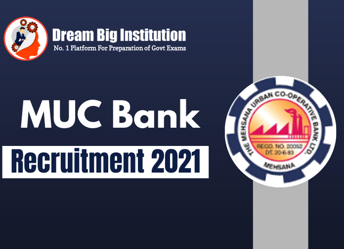 MUC Bank Recruitment 2021 Notification Out, Apply Now @mucbank.com