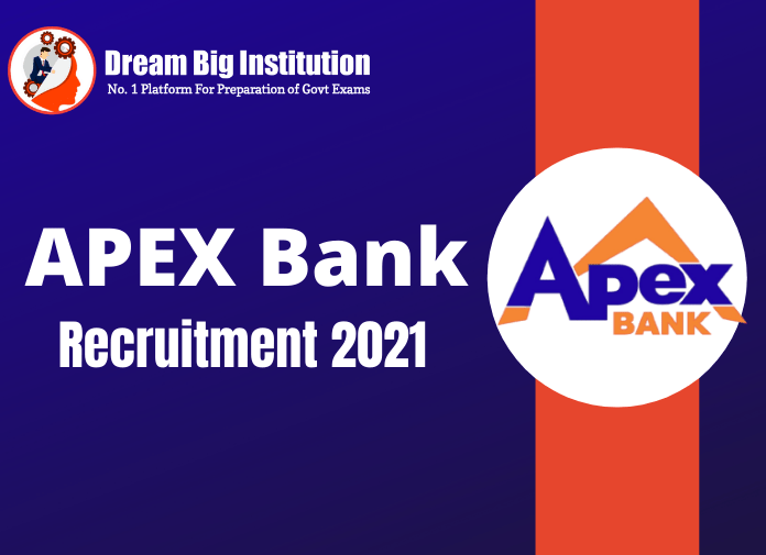 Apex Bank Recruitment 2021: Check Here the Complete Details