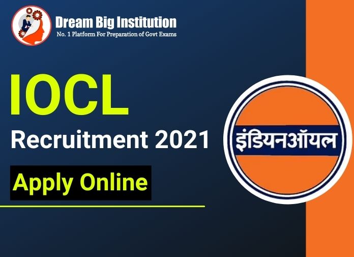 IOCL Recruitment 2021:Apply Online For 150 Vacancies