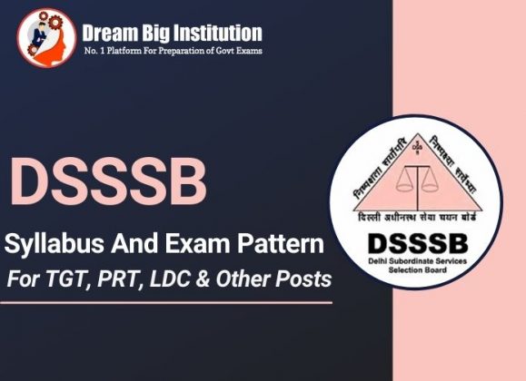 DSSSB Syllabus 2024 For TGT PGT PRT And New Exam Pattern