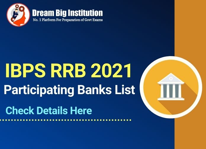 IBPS RRB Participating Banks List 2021: Check Details Here