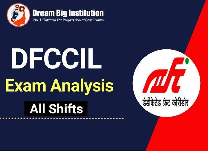 DFCCIL Exam Analysis: Junior Executives, Executives, And Junior ...
