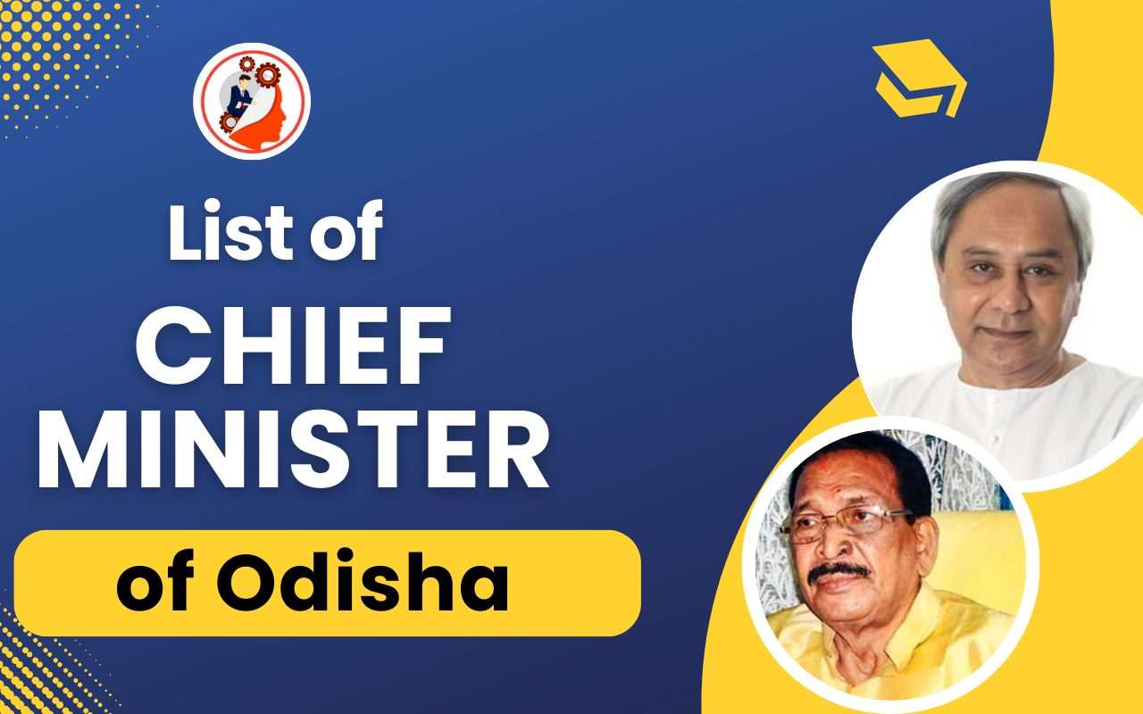List Of Chief Ministers Of Odisha From 1947-2024 Updated