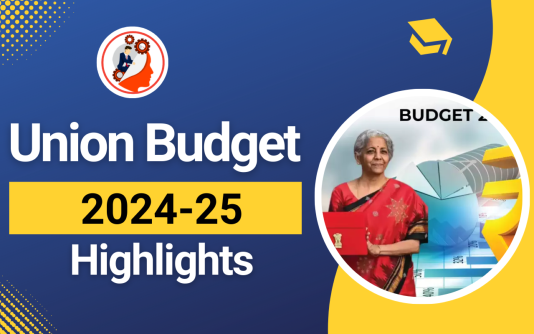 India Budget 2024-25: A Look At The Key Highlights - Dream Big Institution